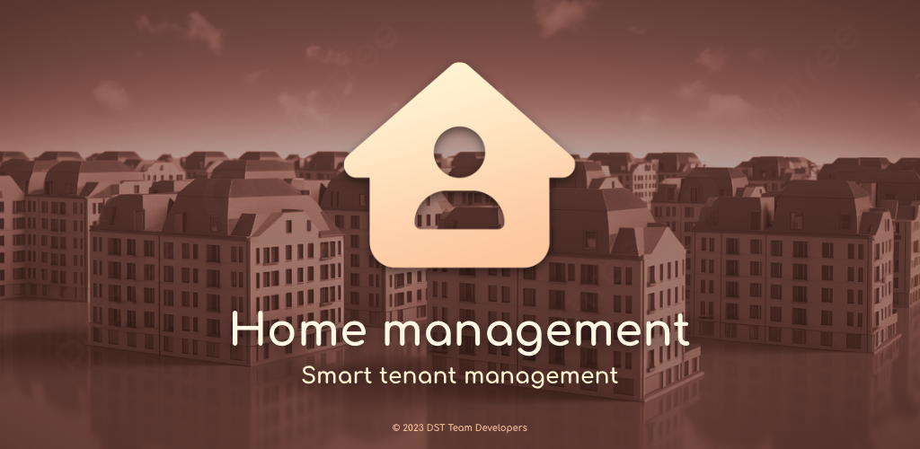 Home management by DST Team Developers